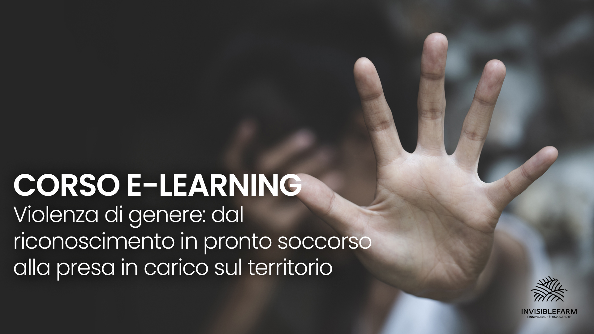 Violenza di genere, un corso per contrastarla. - Invisiblefarm