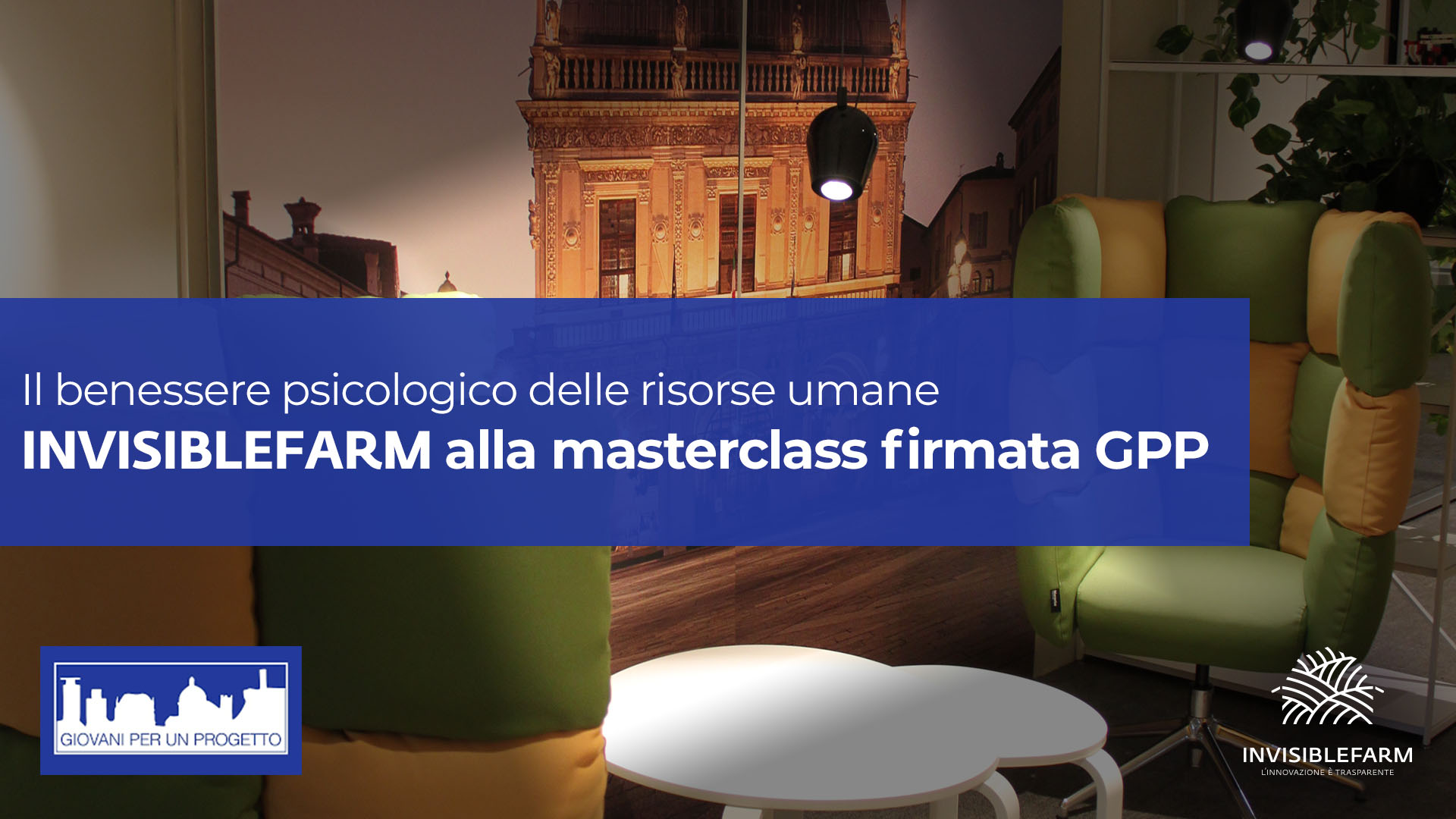 L'importanza del benessere psicologico delle risorse umane - Invisiblefarm